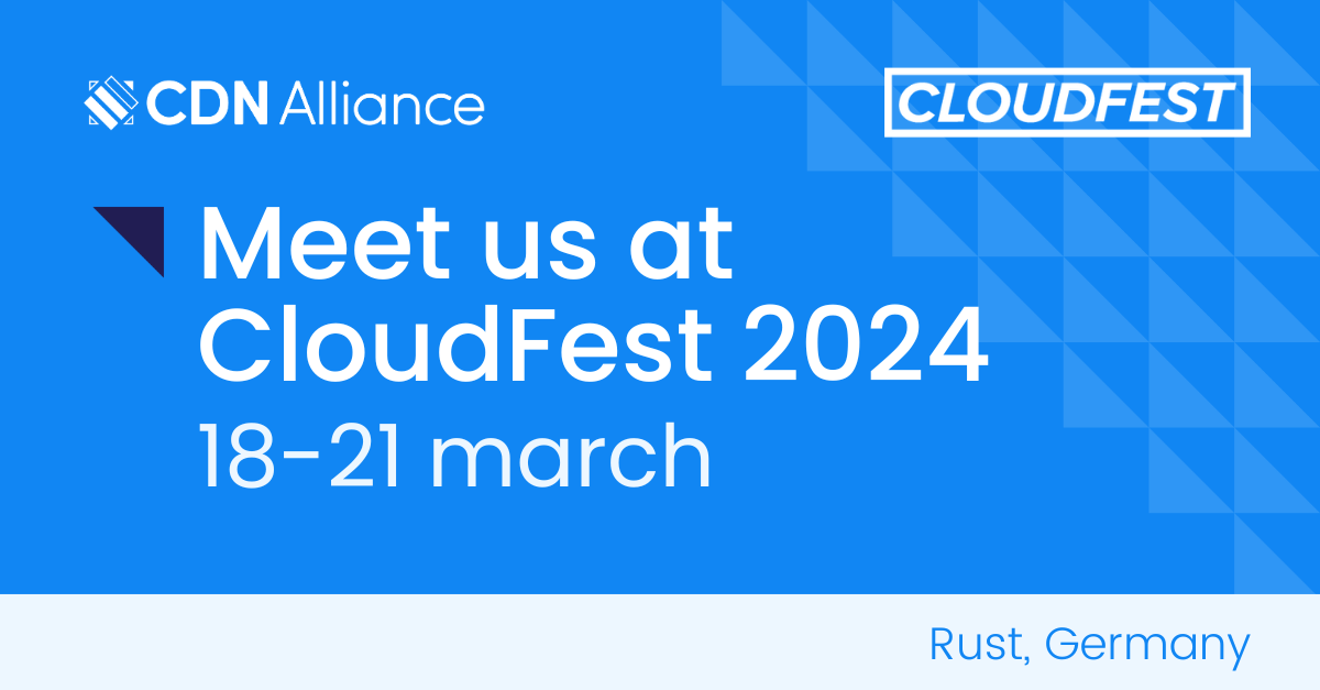 Meet us at CloudFest 2024! - CDN Alliance